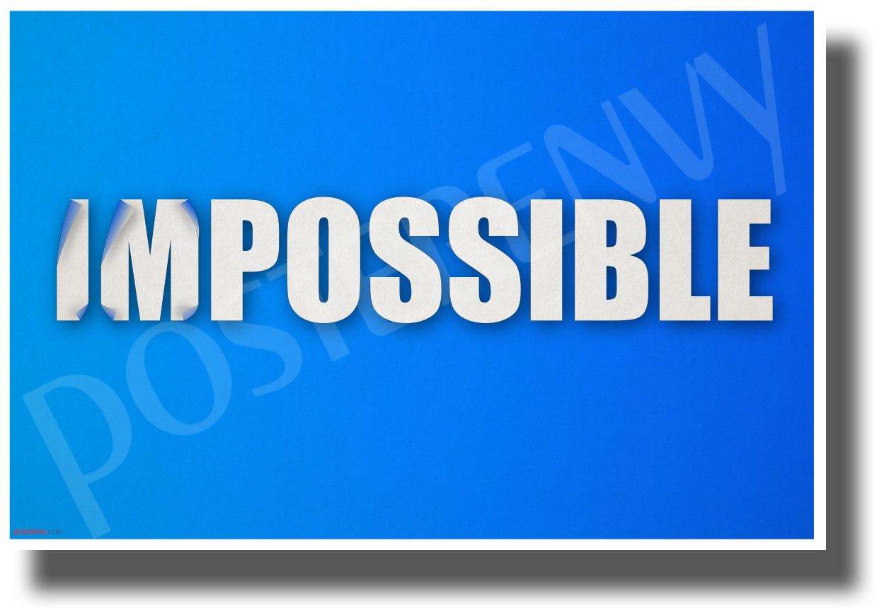 Im-Possible - New Motivational Classroom POSTER