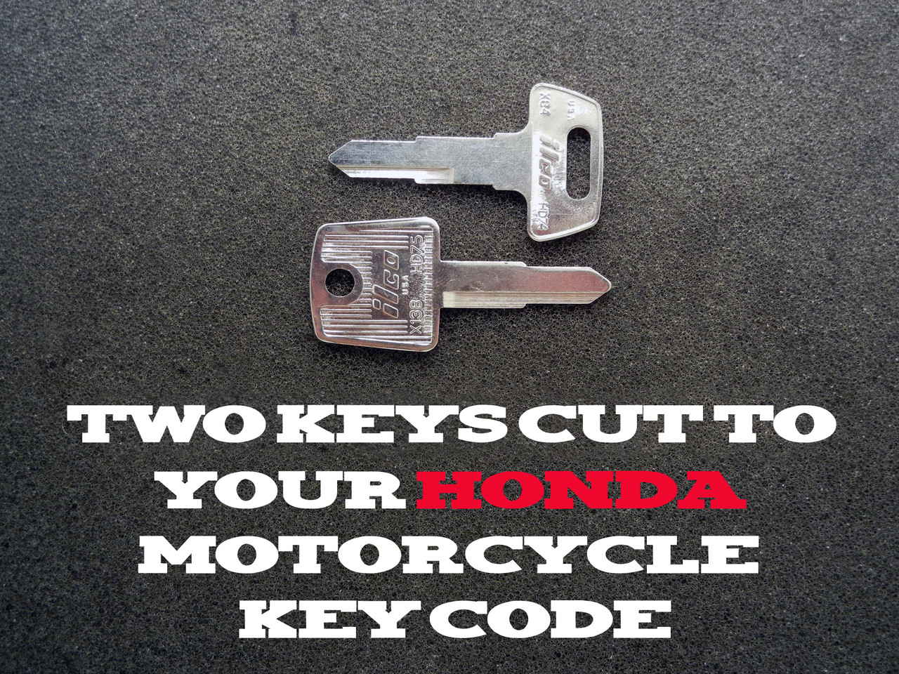 2002-2009 Honda VTX 1300, 1800 Motorcycle Keys Cut By Code - 2 Working ...