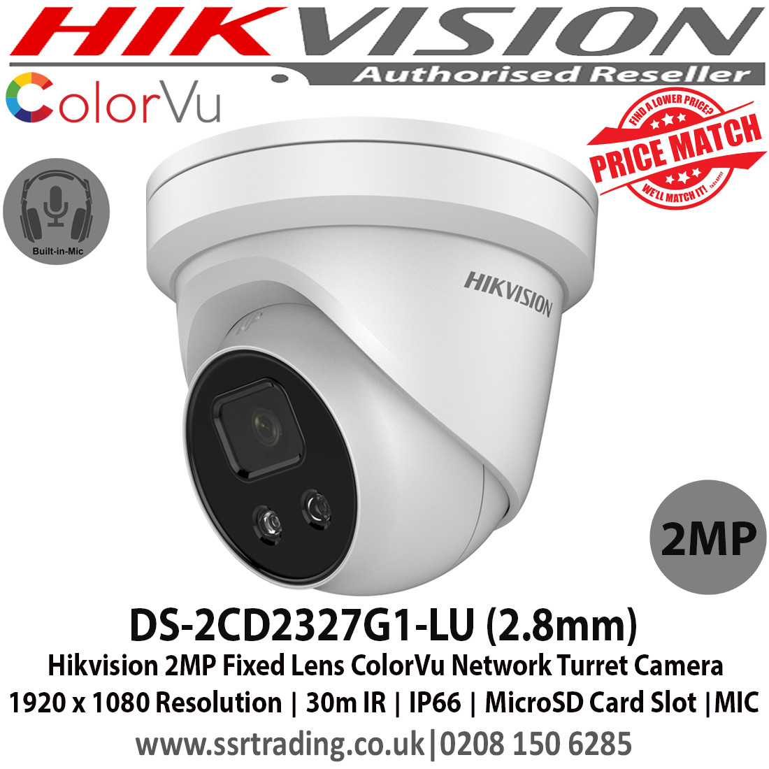 Hikvision ColorVu Camera DS-2CD2327G1-LU 2MP 2.8mm Fixed Lens 30m IR 24 ...