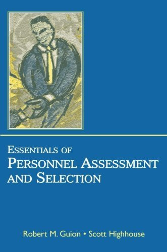 Essentials Of Personnel Assessment And Selection by Scott Highhouse