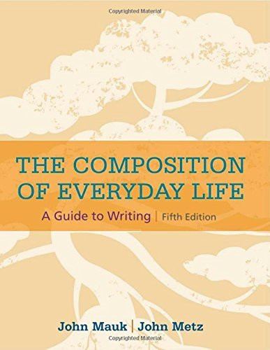 The Composition Of Everyday Life by John Mauk