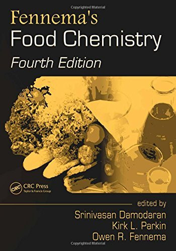 Fennema's Food Chemistry by Srinivasan Damodaran