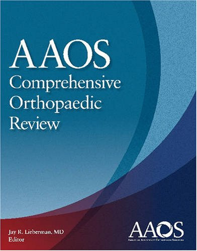 AAOS Comprehensive Orthopaedic Review (3 Book Set) by Jay Lieberman