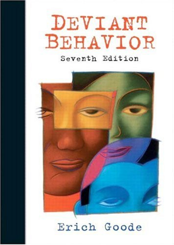 Deviant Behavior By Goode deviant-behavior-by-goode