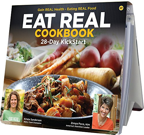 Eat Real Cookbook by RDN Zonya Foco