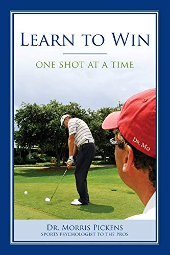 Learn To Win by Morris Pickens