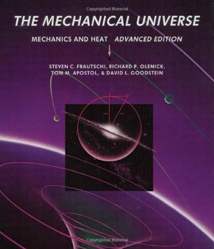 The Mechanical Universe by Steven Frautschi - American Book Warehouse