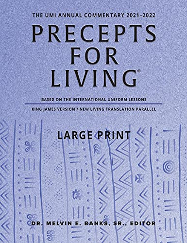 Precepts For Living: The UMI Annual Bible Commentary 2021-2022-Large ...
