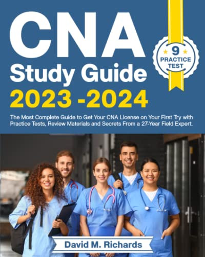 CNA Study Guide 2023-2024 by David M. Richards