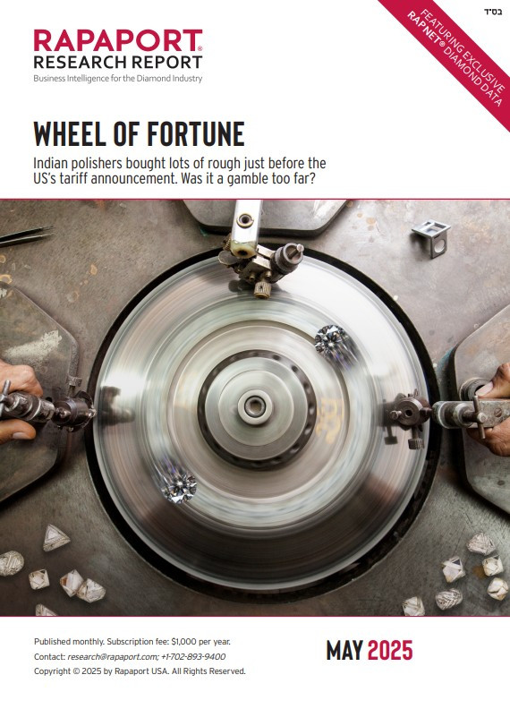 Rapaport Research Report - May 2025 - The Rapaport Store