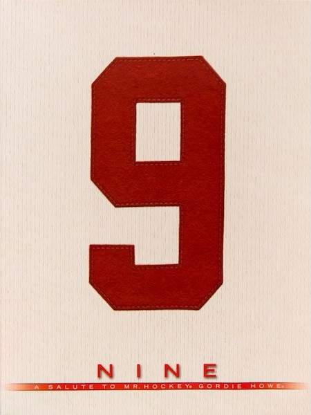 Gordie Howe "Nine - A Salute to Mr. Hockey Gordie Howe" Commemorative ...