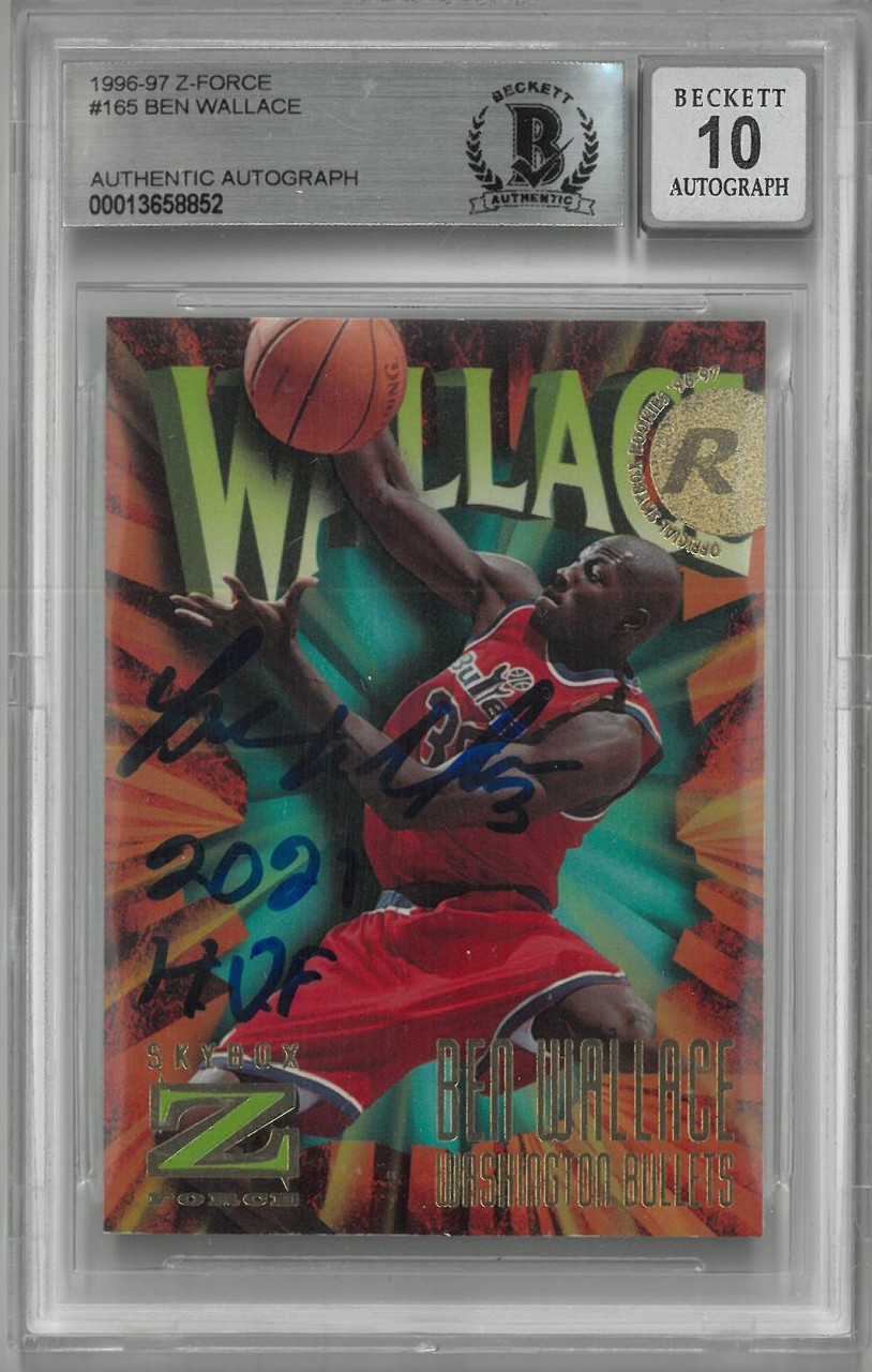 Ben Wallace Autographed 10 Grade 1996/97 Z-Force Rookie Card w/ HOF ...