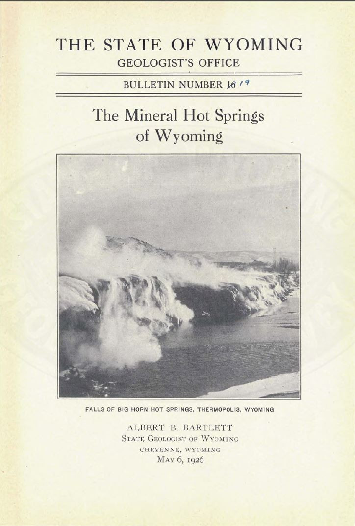 The Mineral Hot Springs of Wyoming: Geological Survey of Wyoming (1926 ... The Mineral Hot Springs of Wyoming: Geological Survey of Wyoming (1926 ...