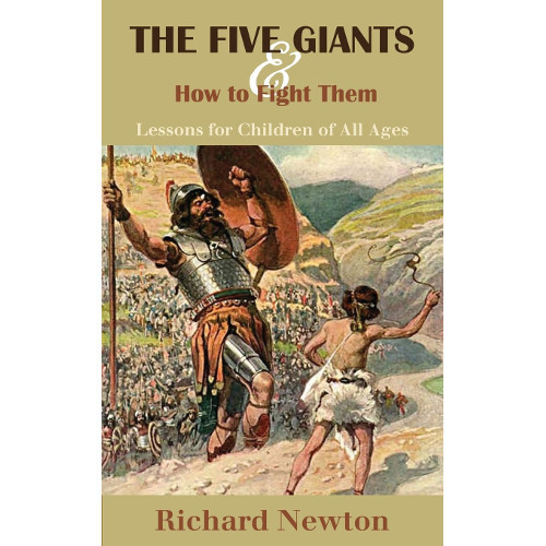 The Five Giants and How to Fight Them: Lessons for Children of All Ages ...