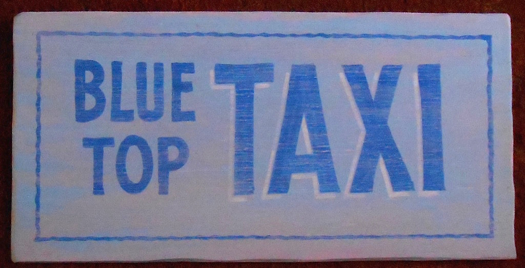 BLUE TOP TAXI SIGN by George Borum