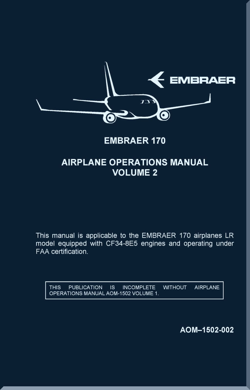 Embraer EMB-170 Aircraft Airplane Operations Manual - Volume 2
