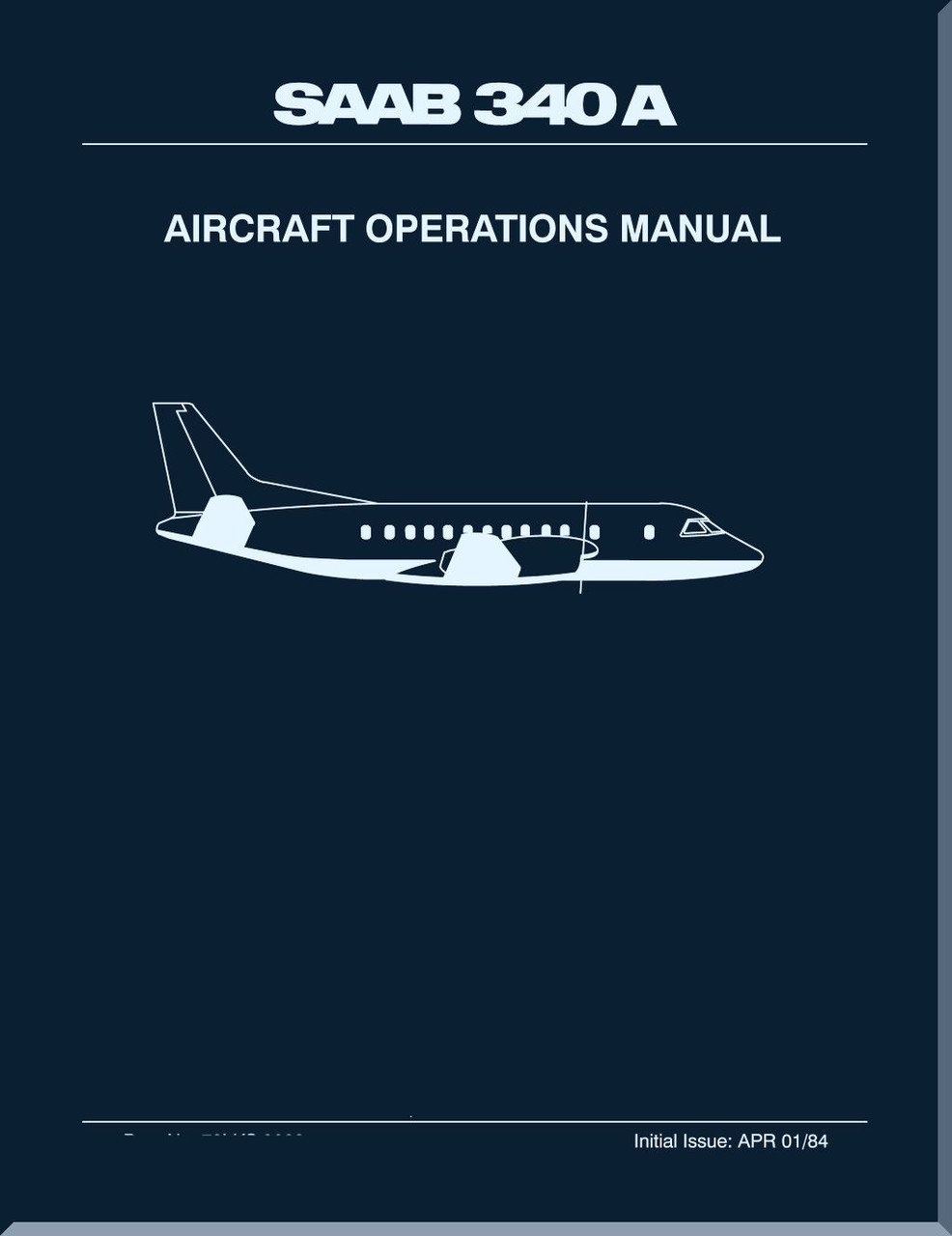 SAAB 340 A Aircraft Operations Manual, (English Language)