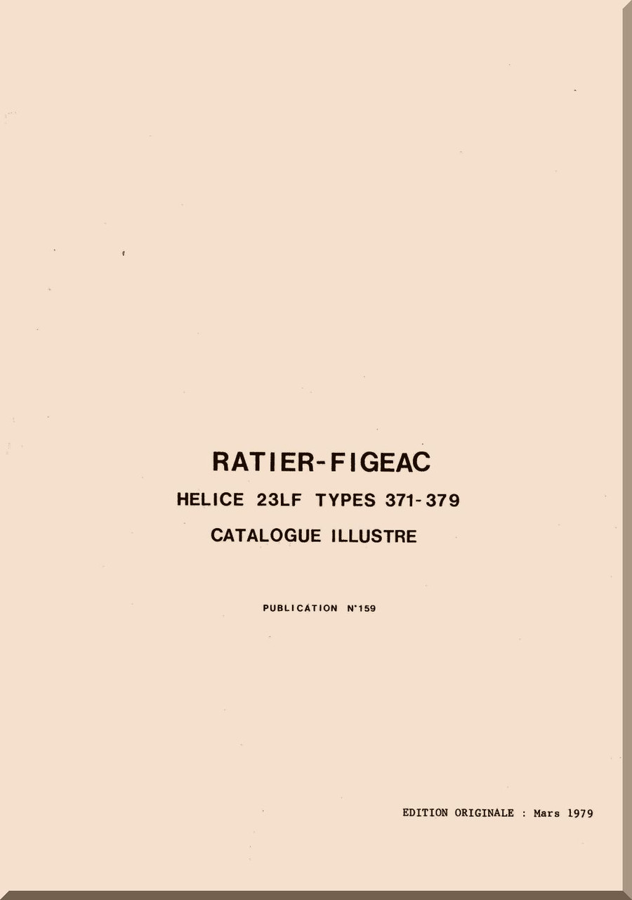 Ratier Figeac Helice 23LF / Types 371-379 Aircraft Propeller Illustrate ...