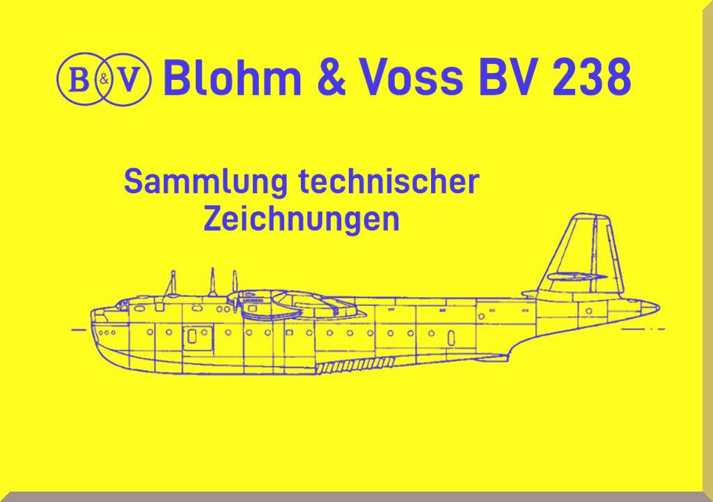 Blohm & Voss BV-238 Aircraft Collection oof low quality technical ...