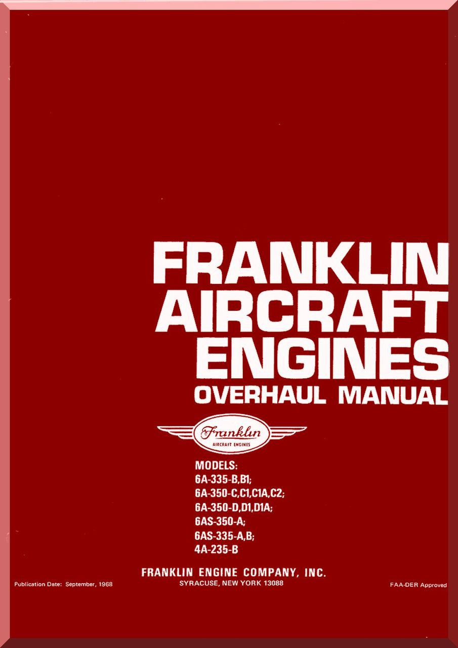 Franklin 6A-335-B,B1 - 6A-350-C,C1,C1A,C2 - 6A-350-D,D1,D1A - 6AS-350-A ...