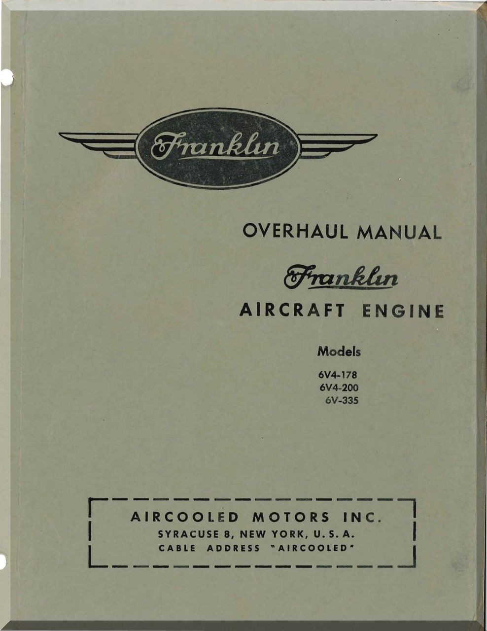 Franklin 6VA-178 6VA-200 6V-335 Aircraft Engine Overhaul Manual ( English Language ) - Aircraft ...