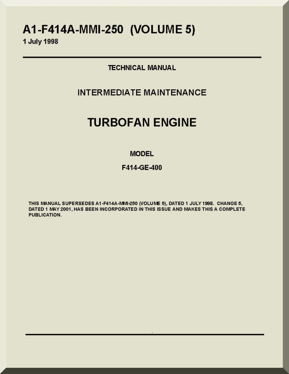 General Electric F414-GE-400 Aircraft Turbofan Engine Maintenance ...