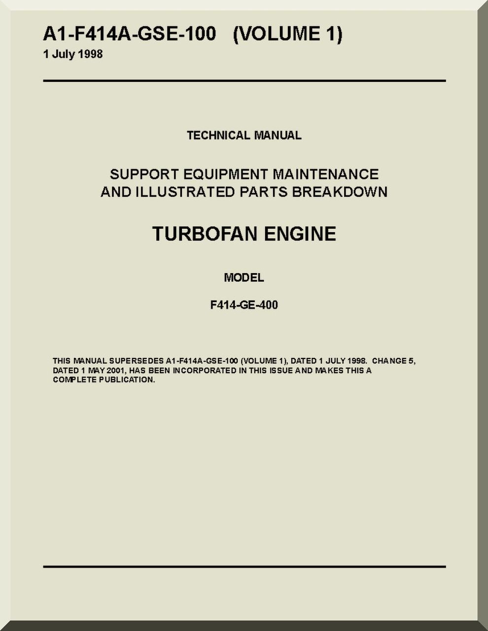 General Electric F414-GE-400 Aircraft Turbofan Engine Support Equipment ...