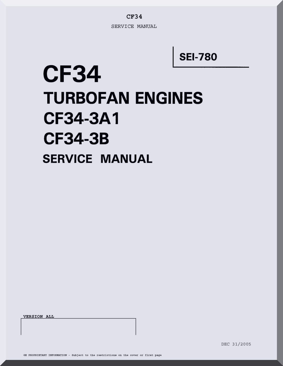 General Electric CF34 Turbofan Engines CF34-3A1 CF34-3B Service Manual ...