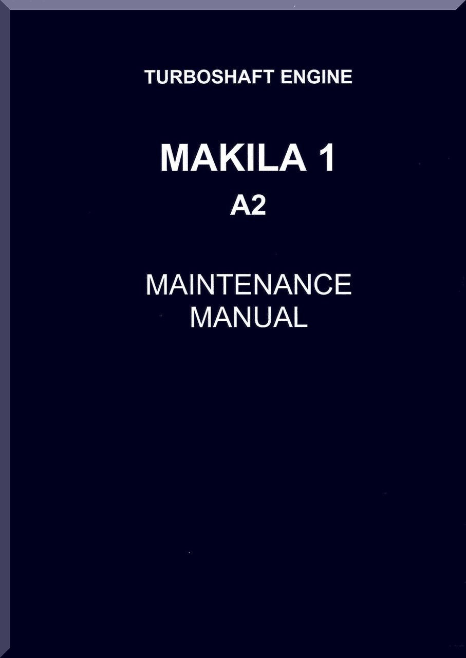 Turbomeca Makila 1 A-2 Aircraft Helicopter Engine Maintenance Manual ...