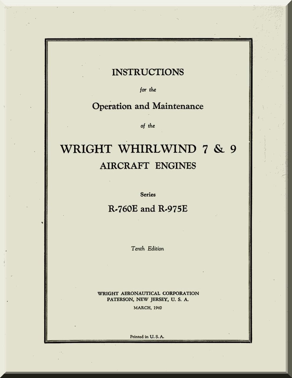 Wright R-760 E R-975E Aircraft Engine Operation and Maintenance Manual ...