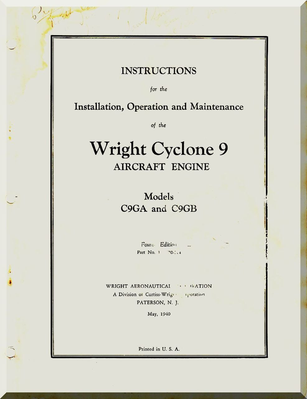 Wright R-1820 Cyclone 9 CG9GA C9GB Aircraft Engine Maintenance Manual ...