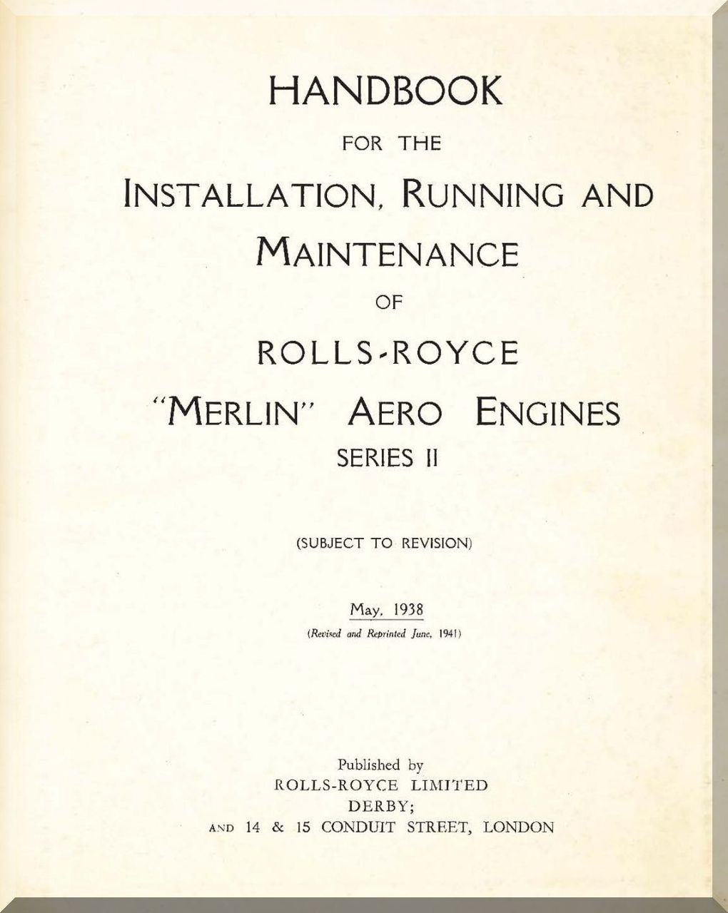 Rolls Royce Merlin Series II Operation, Installation and Maintenance ...