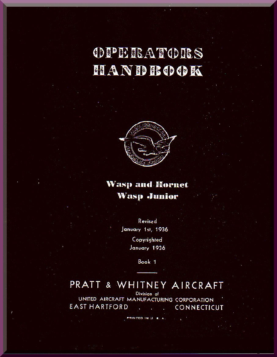 Pratt & Whitney R-1340 Aircraft Engine Operator Handbook Manual ...