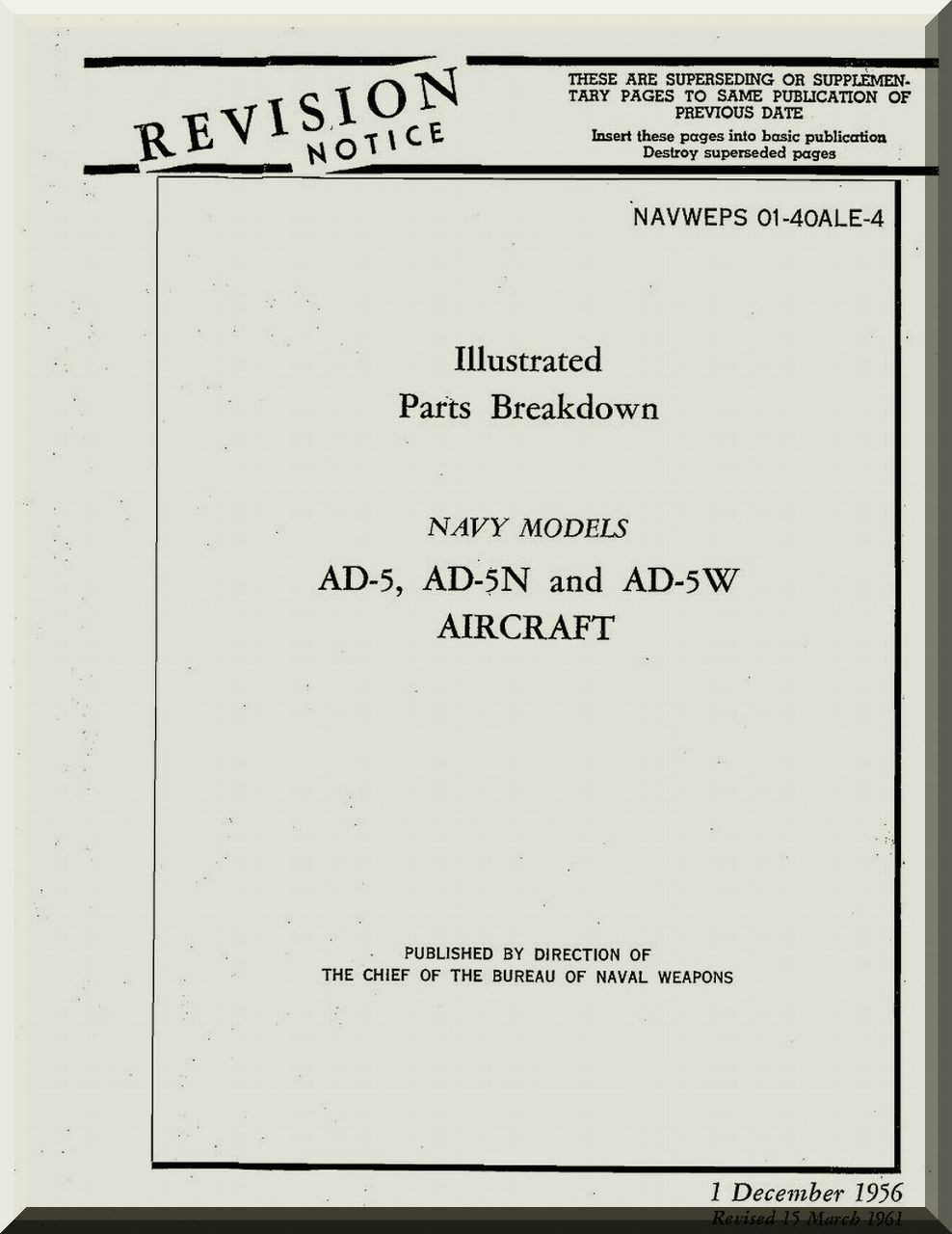 Douglas AD-5 Aircraft Illustrated Parts Breakdown Manual A.N. 01-40ALE ...
