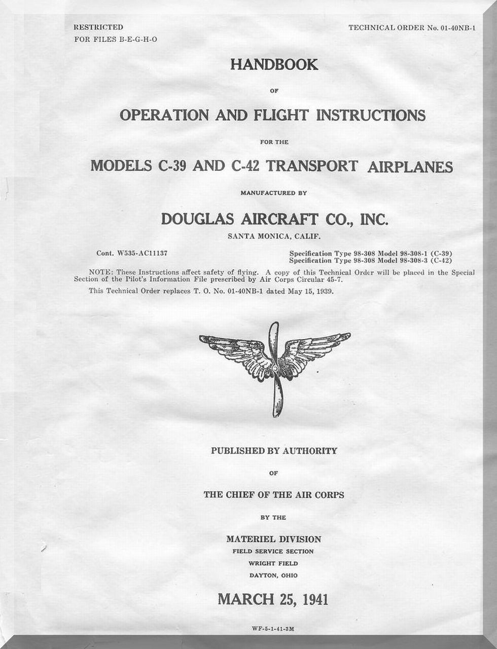 Douglas C-39 C-42 DC-2 Aircraft Operating Manual - 01-40NB-1 - 1941 ...