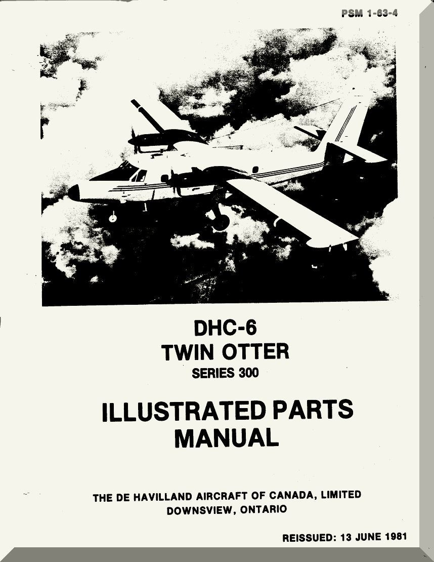 De Havilland DHC-6 Aircraft Illustrated Parts Catalogue Manual - PSM 1 ...