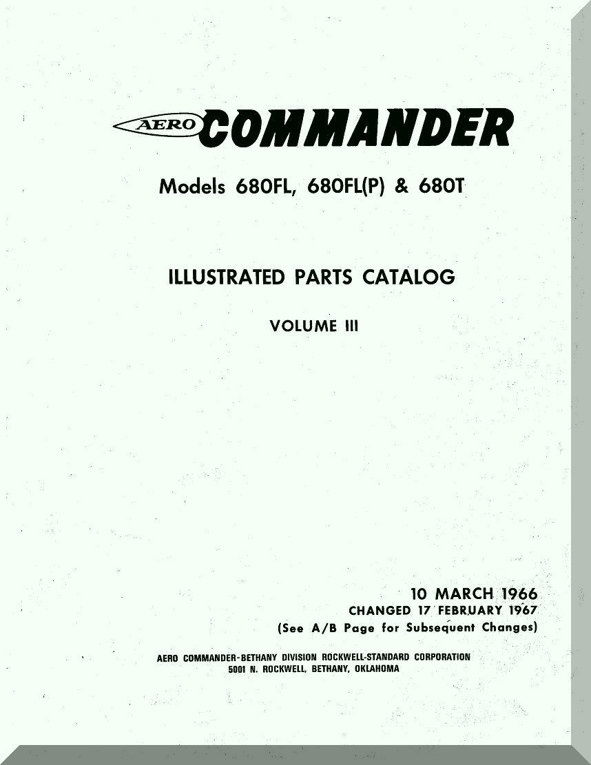 Aero Commander 680 FL, FL(P) T Aircraft Illustrated Parts Catalog ...