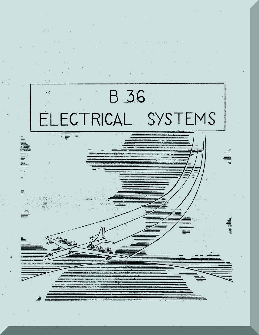 Convair B-36 Aircraft Electrical System Manual - Aircraft Reports ...