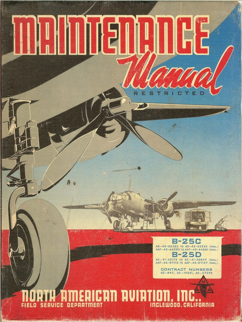 North American Aviation B-25 C D Aircraft Erection and Maintenance Manual - Aircraft Reports ...