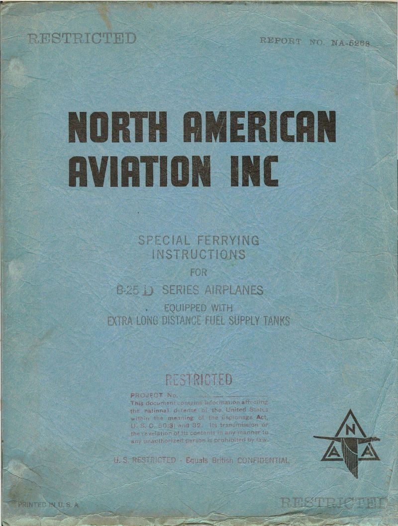 North American Aviation B-25 D Aircraft Special Ferrying Instructions ...