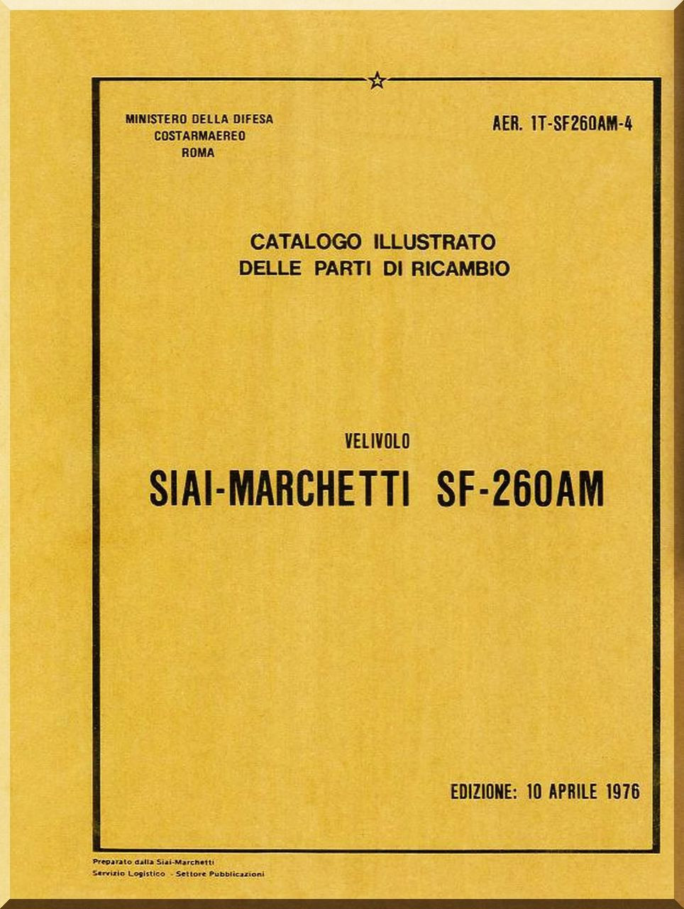 SIAI Marchetti SF-260 AM Aircraft Catalogo Nomencaltore , Illustrated ...