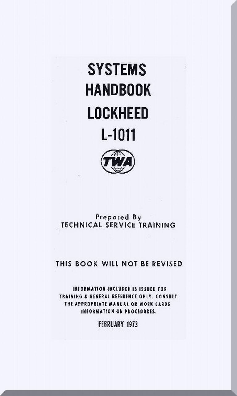 Lockheed L-1011 Aircraft Systems Handbook Manual - TWA - 1973 ...