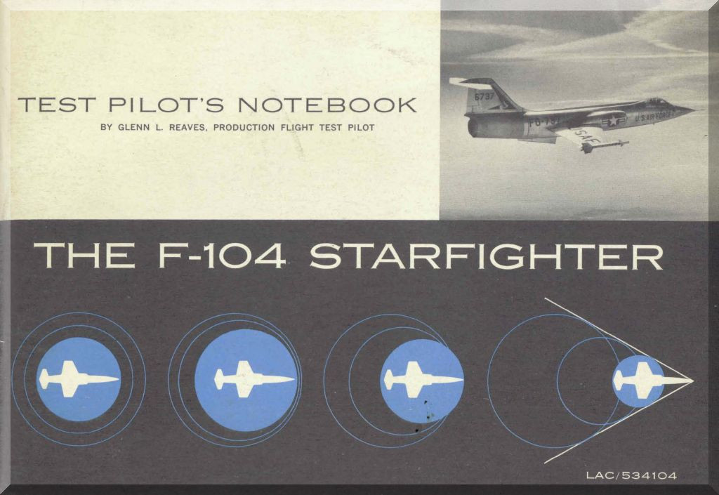 Lockheed F-104 Aircraft Test Pilot's Notebook Manual - LAC / 534104 ...