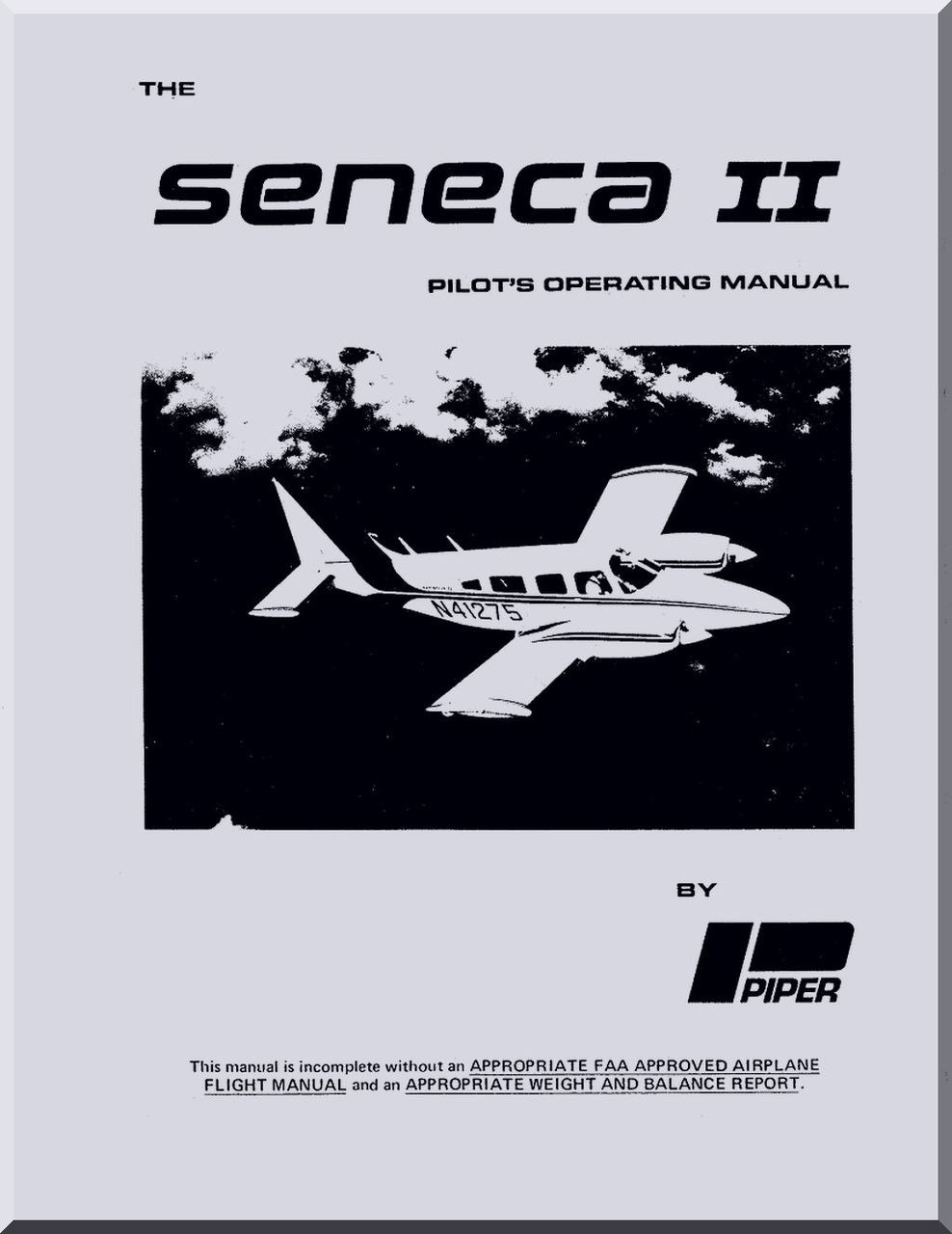 Piper Aircraft Seneca II Pilot's Operating Manual - Aircraft Reports ...
