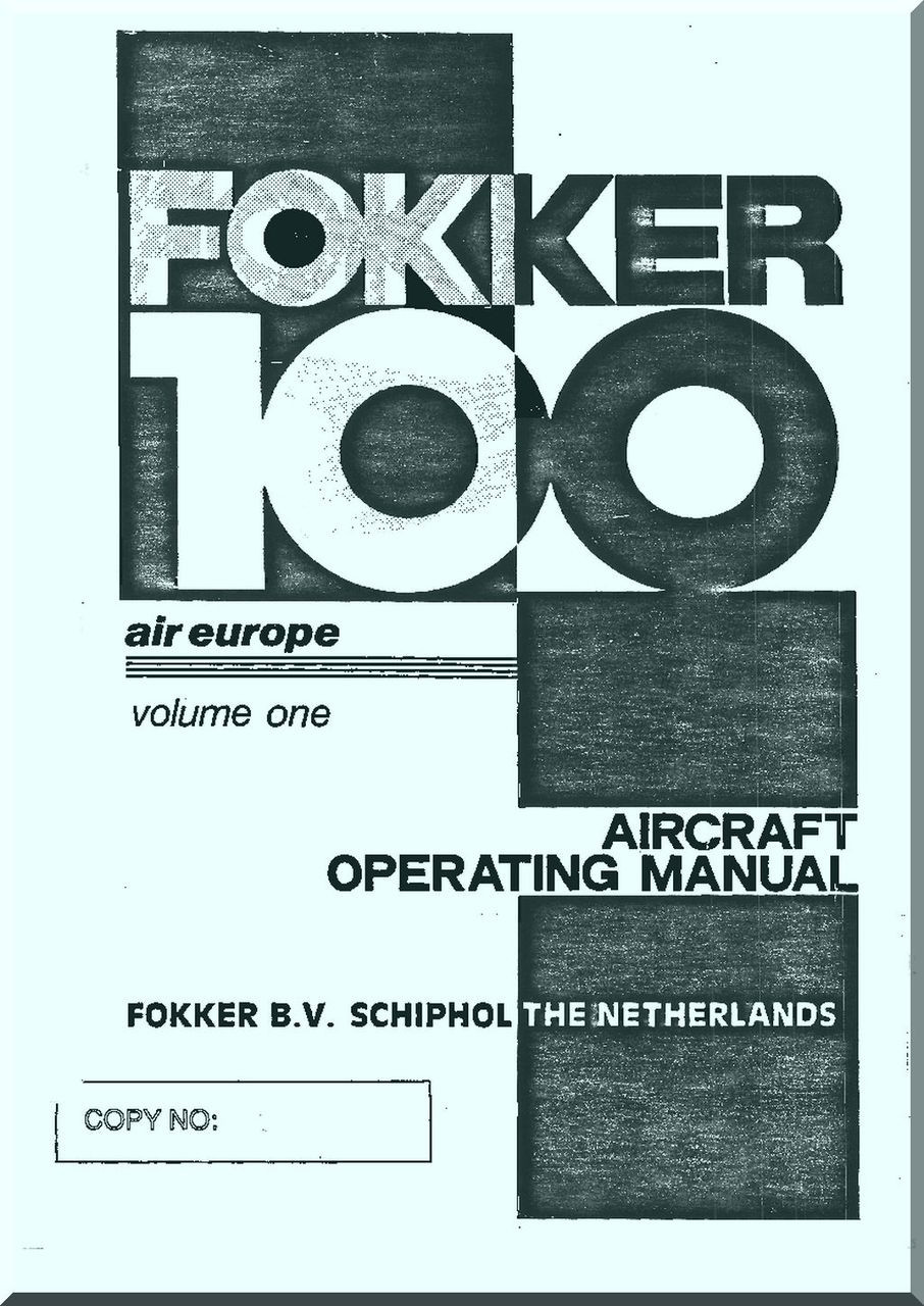 Fokker F-100 Aircraft Operating Manual Vol 1 - Air Europe - Aircraft ...