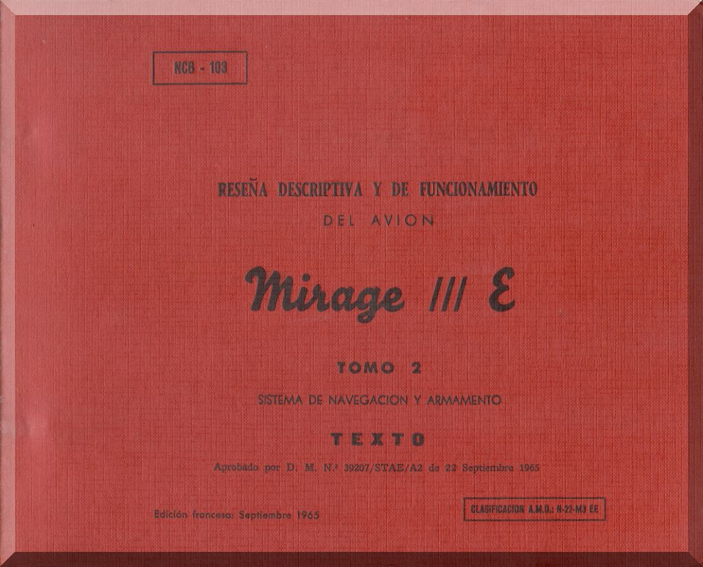 Dassault Mirage III E Aircraft Utilization Manual - Navigation and ...