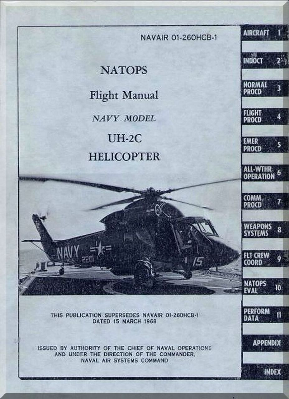 KAMAN UH-2C Helicopter Flight Manual NAVAIR 01-260HCB-1 , 1968 ...