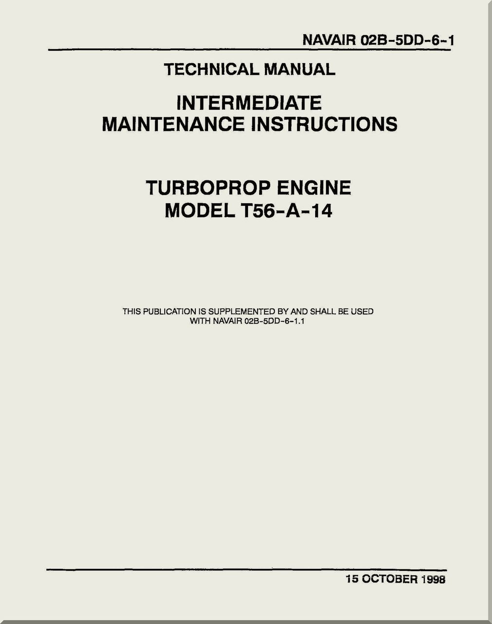 Allison T56-A-14 Aircraft Engine Depot Maintenance Manual 02B-5DD-6-1 ...