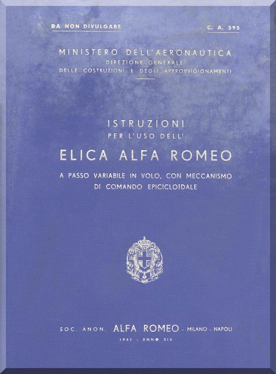 Alfa Romeo Aircraft Propeller Maintenance Manual - Elica - CA 595 ...