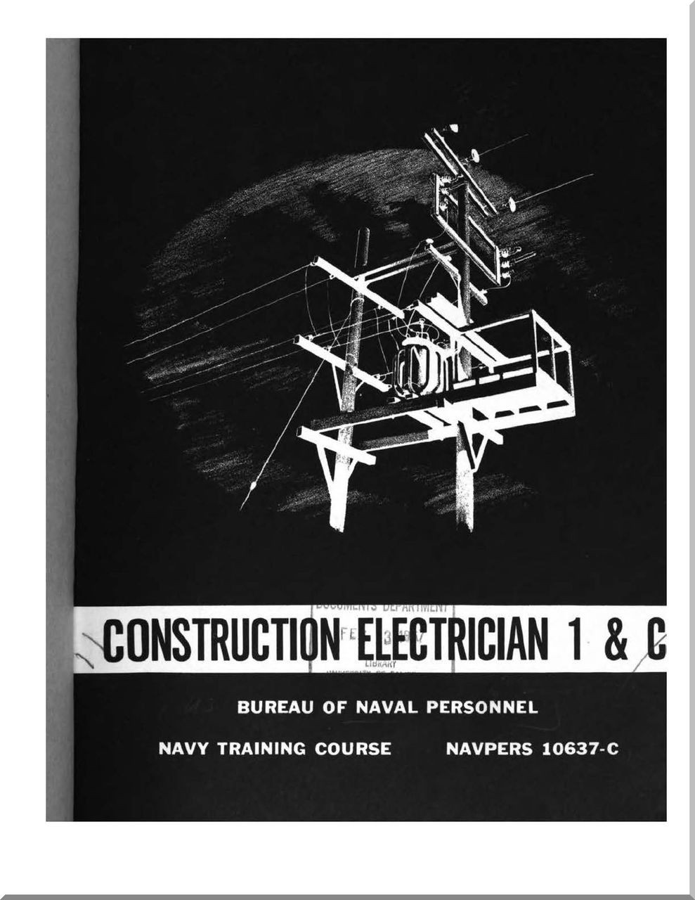 Construction Electrician 1 & C NAVY Training Courses Manual - 1966 ...
